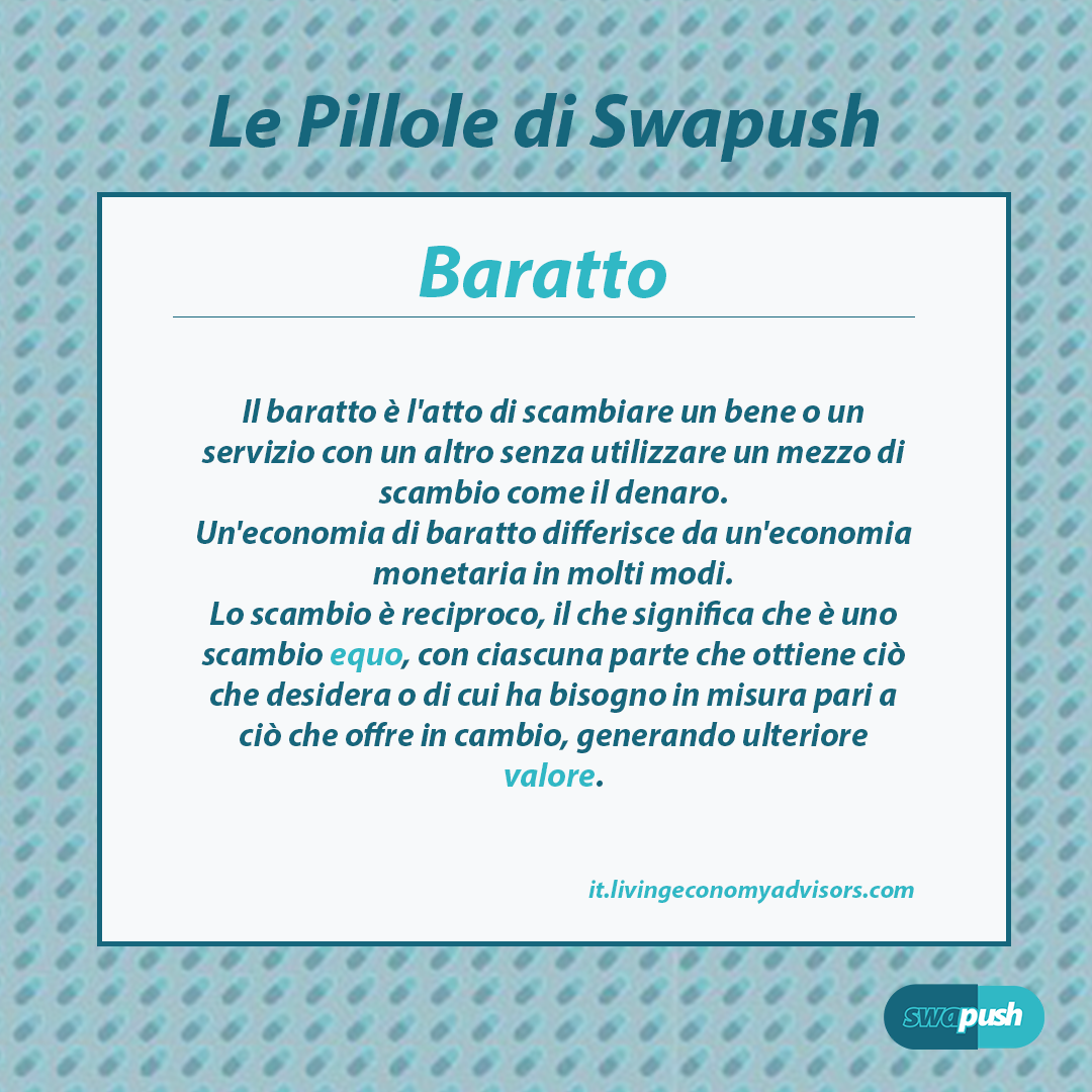 Baratto by Swapush | Le pillole di Swapush | Swapush